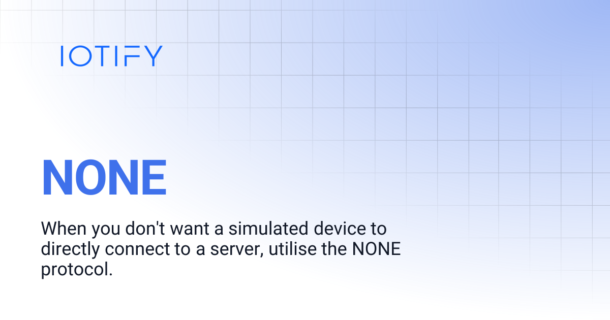 NONE | IoTIFY Network Simulator