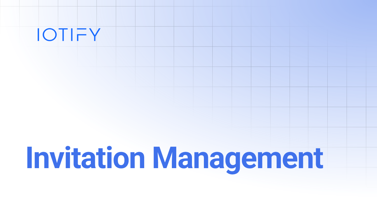 Invitation Management | IoTIFY Network Simulator